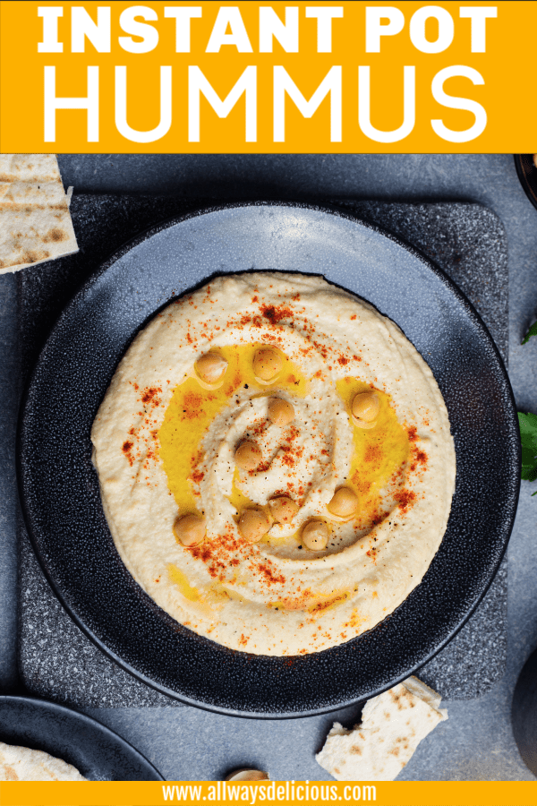 Instant Pot Hummus from Scratch | All Ways Delicious