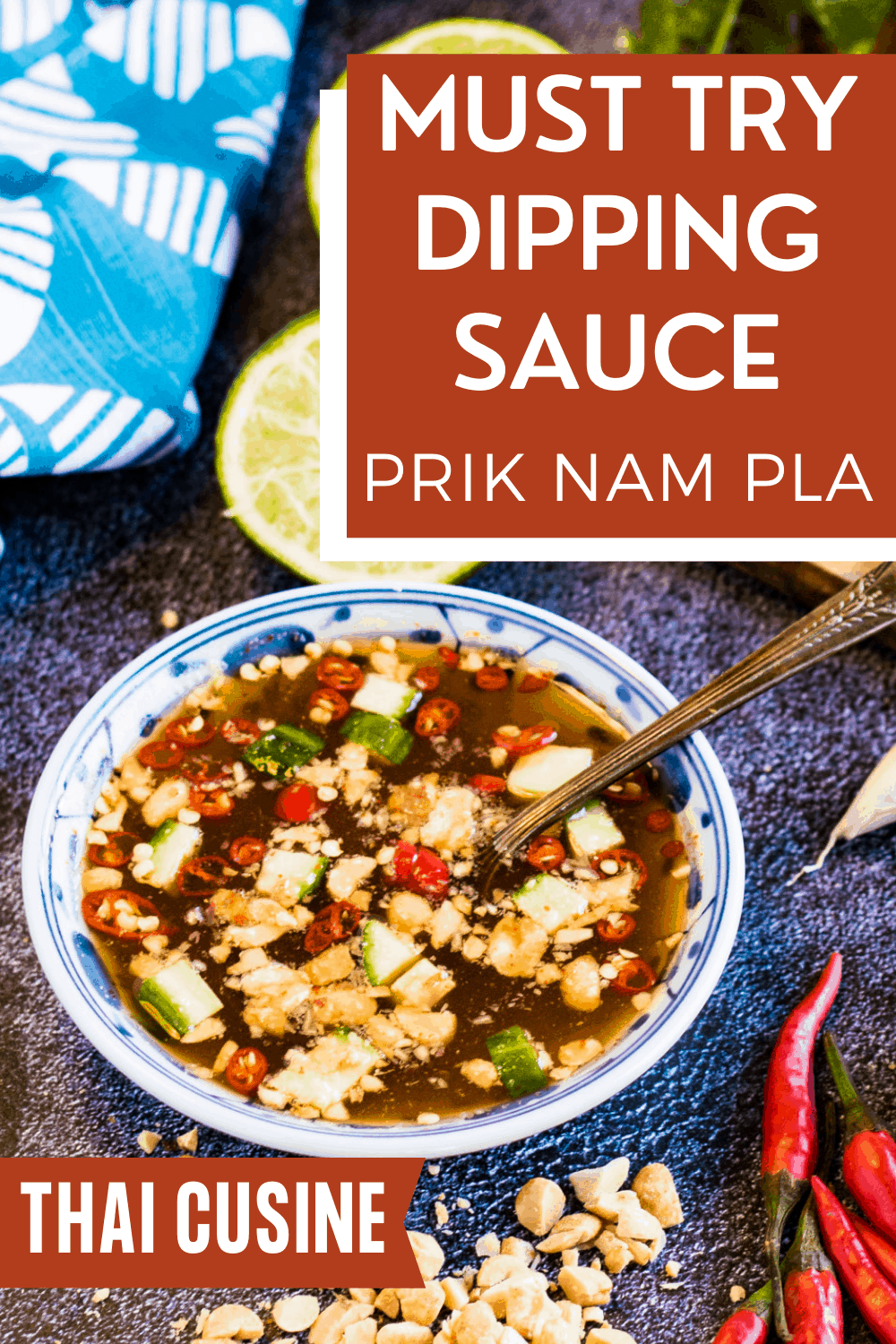 Prik Nam Pla Thai Dipping Sauce | All Ways Delicious