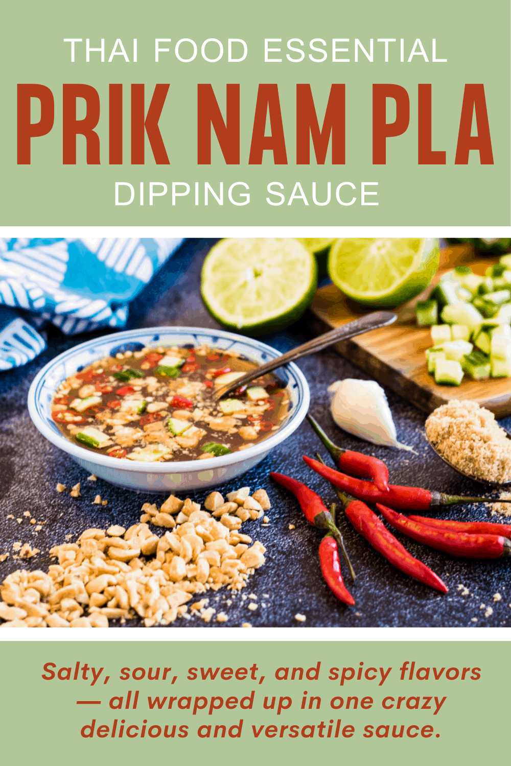 Prik Nam Pla Thai Dipping Sauce | All Ways Delicious