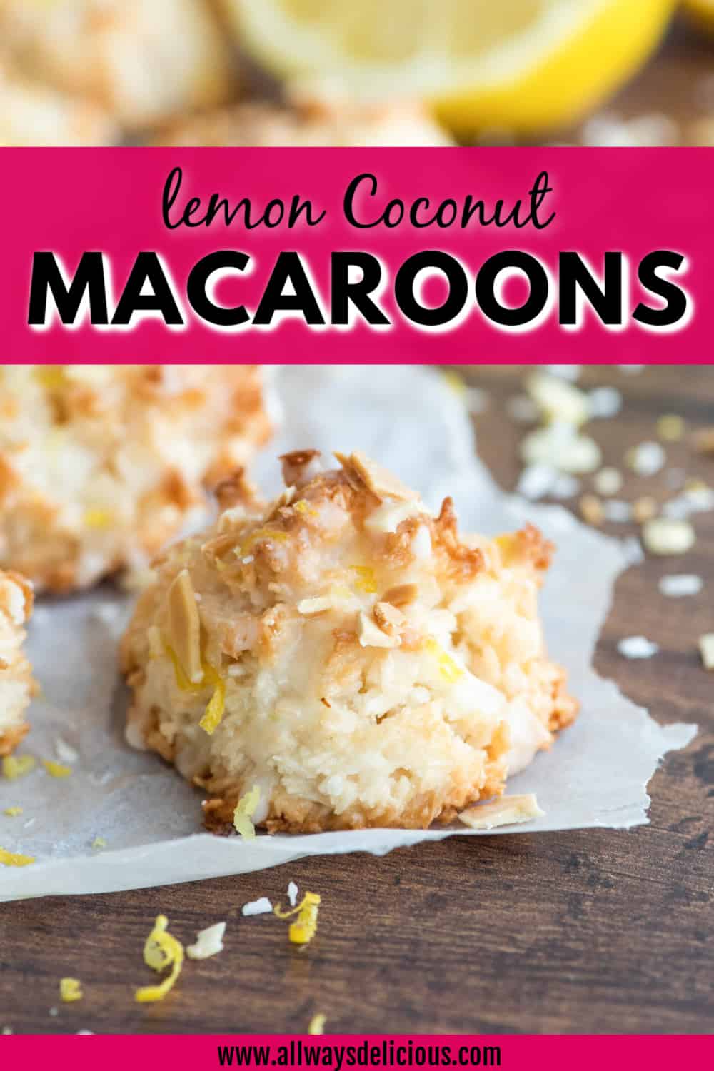 Lemon Coconut Macaroons - All Ways Delicious